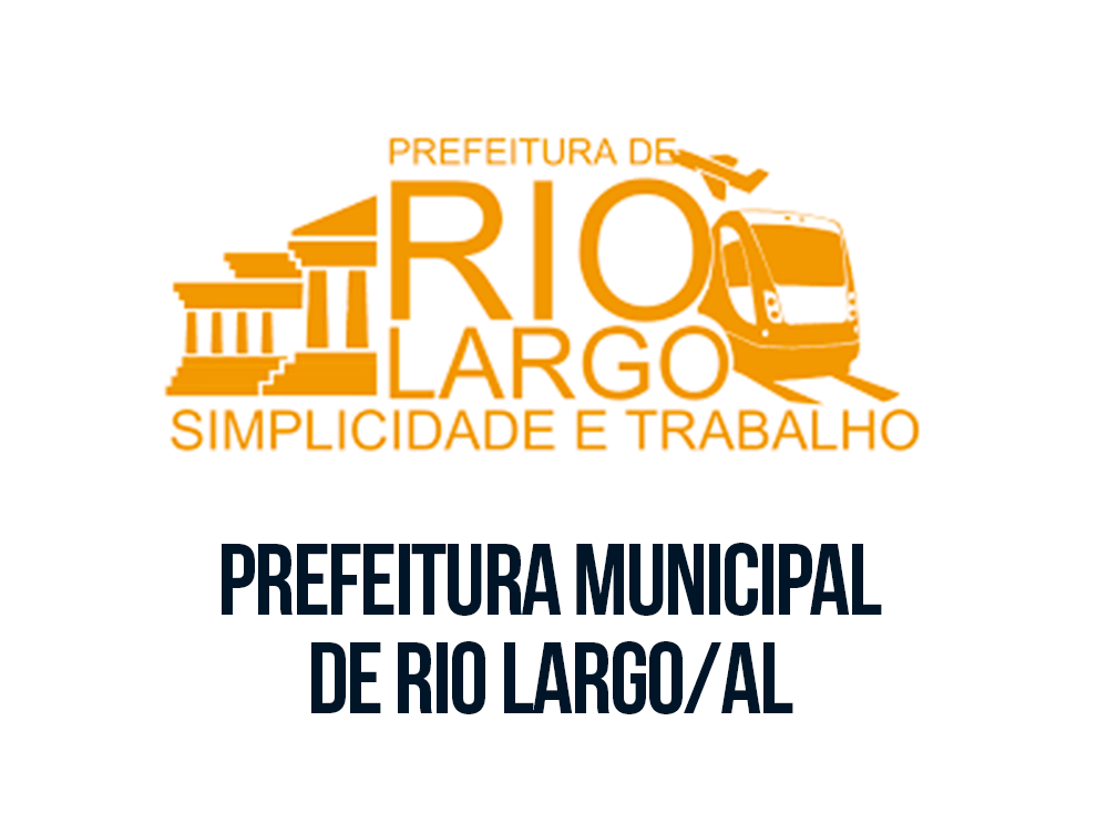 Concurso Prefeitura Municipal de Rio Largo/AL: cursos, edital e datas ...